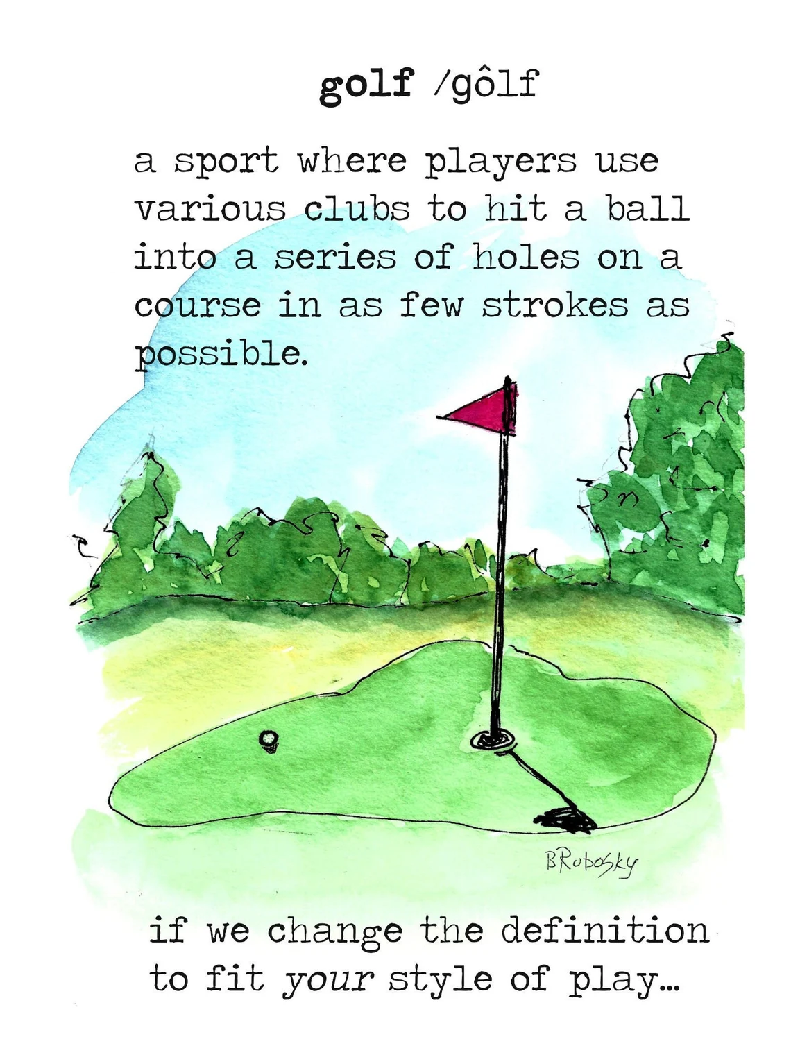 Definitions of Golf - Golf - Bill Rubosky Art
